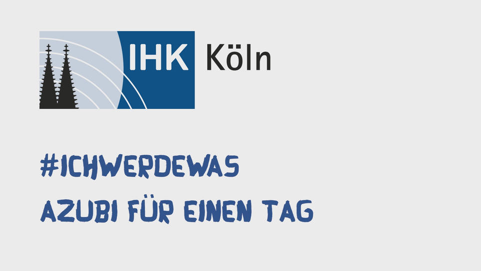Azubi für einen Tag: IHK Köln - #Ichwerdewas | RTL.de